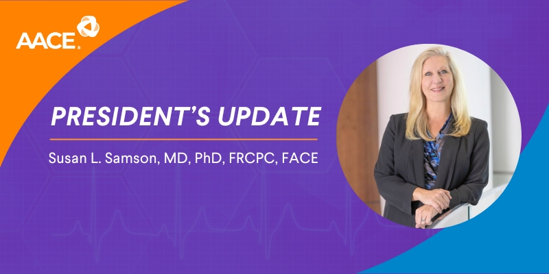 President’s Update | American Association of Clinical Endocrinology